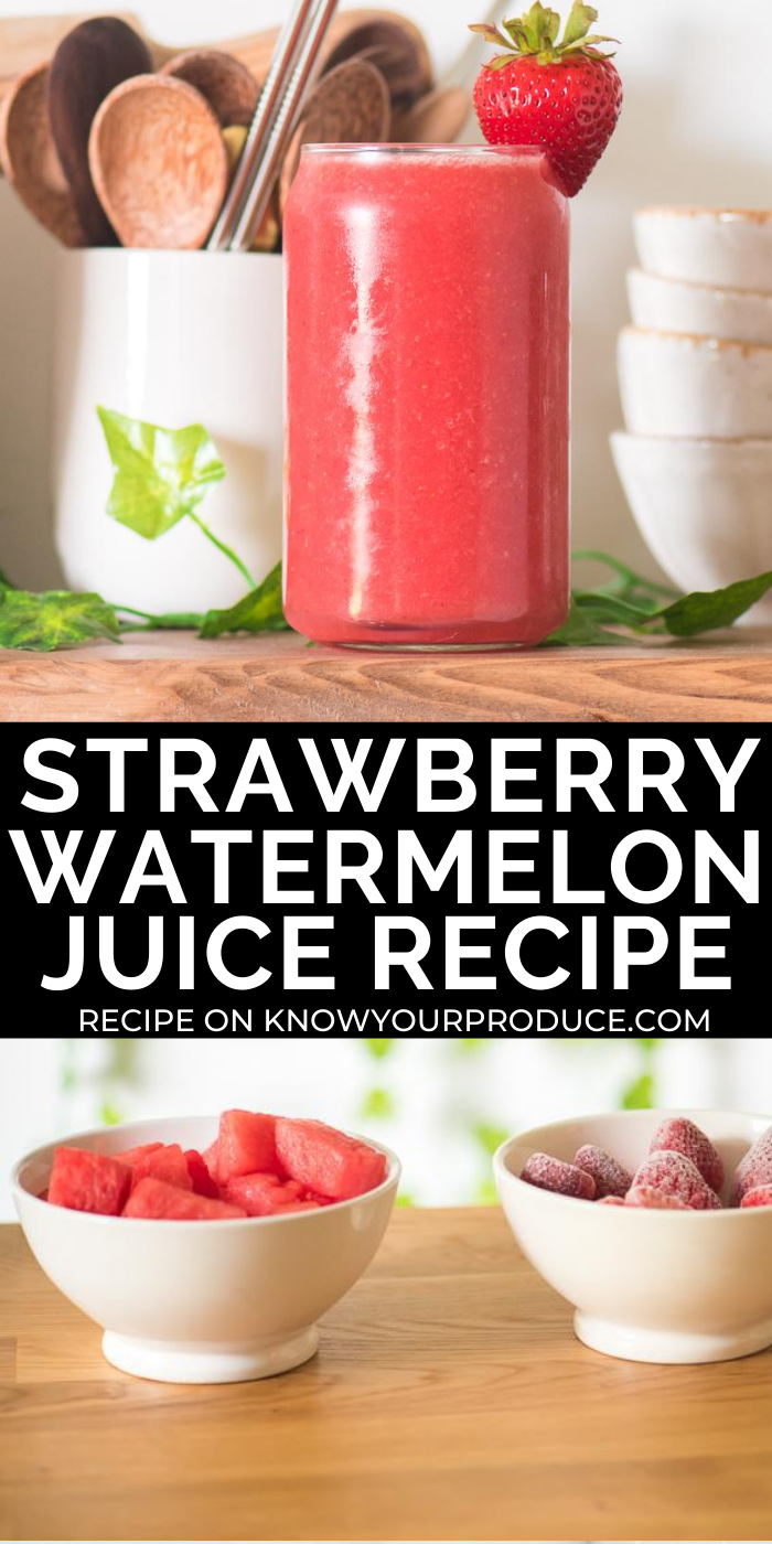 Strawberry Watermelon Juice Recipe | Raw Juice - Know Your Produce